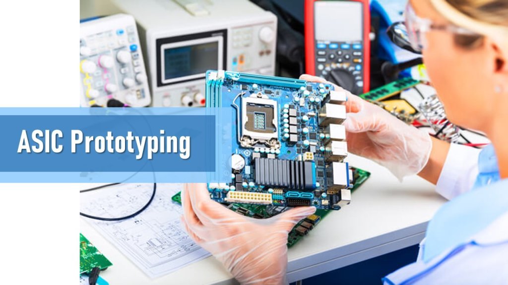 iWave's Profound Expertise in ASIC Prototyping & Complete Digital Logic ...
