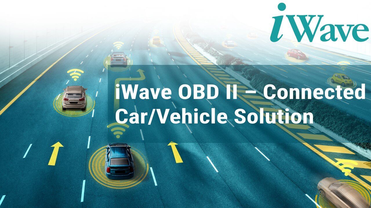 iWave OBD II - Connected Car/Vehicle Solution - iWave Systems